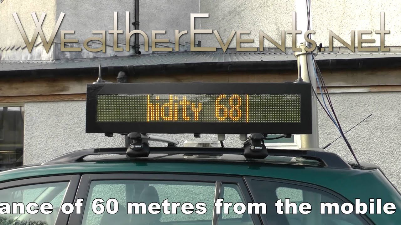 Demonstration of the roof mounted, LED matrix weather data display ...