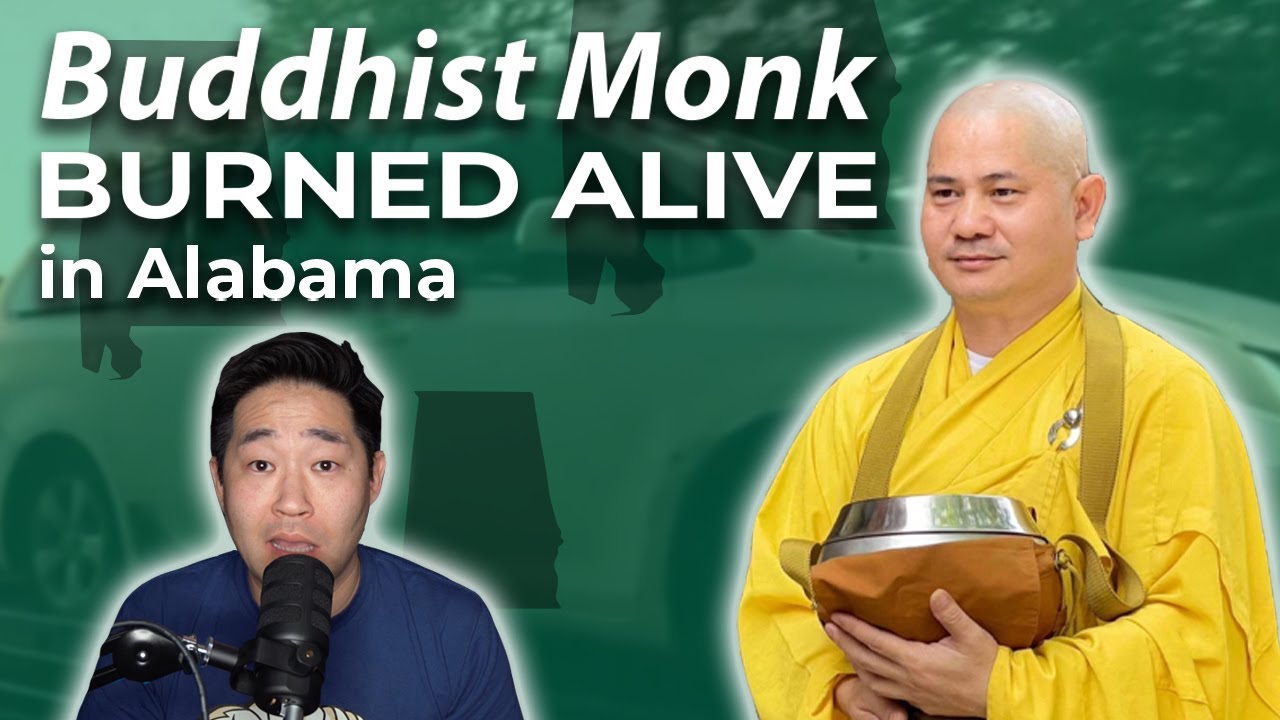 Buddhist Monk Burned Alive in Alabama - YouTube