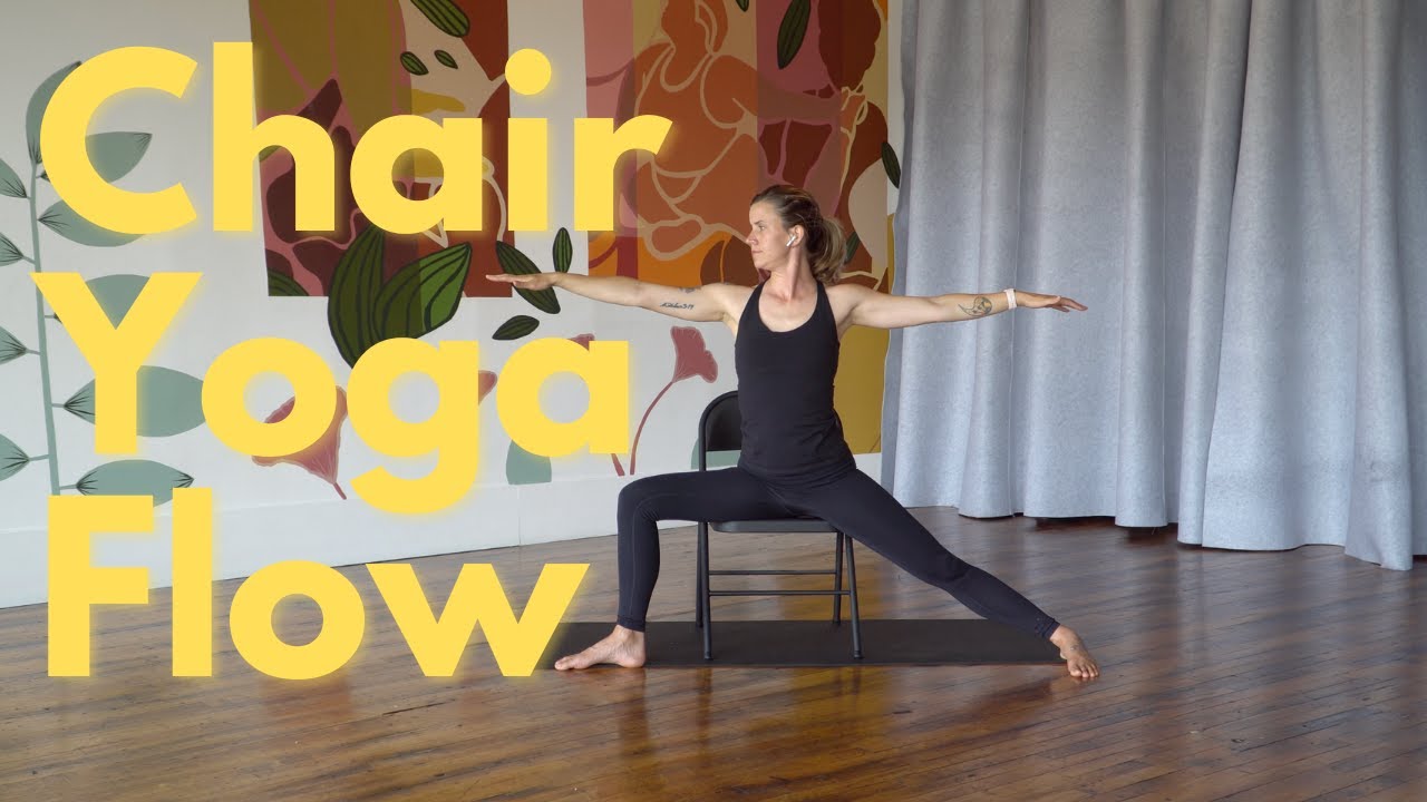 Chair Yoga Flow | Chair Yoga for All | with music - YouTube