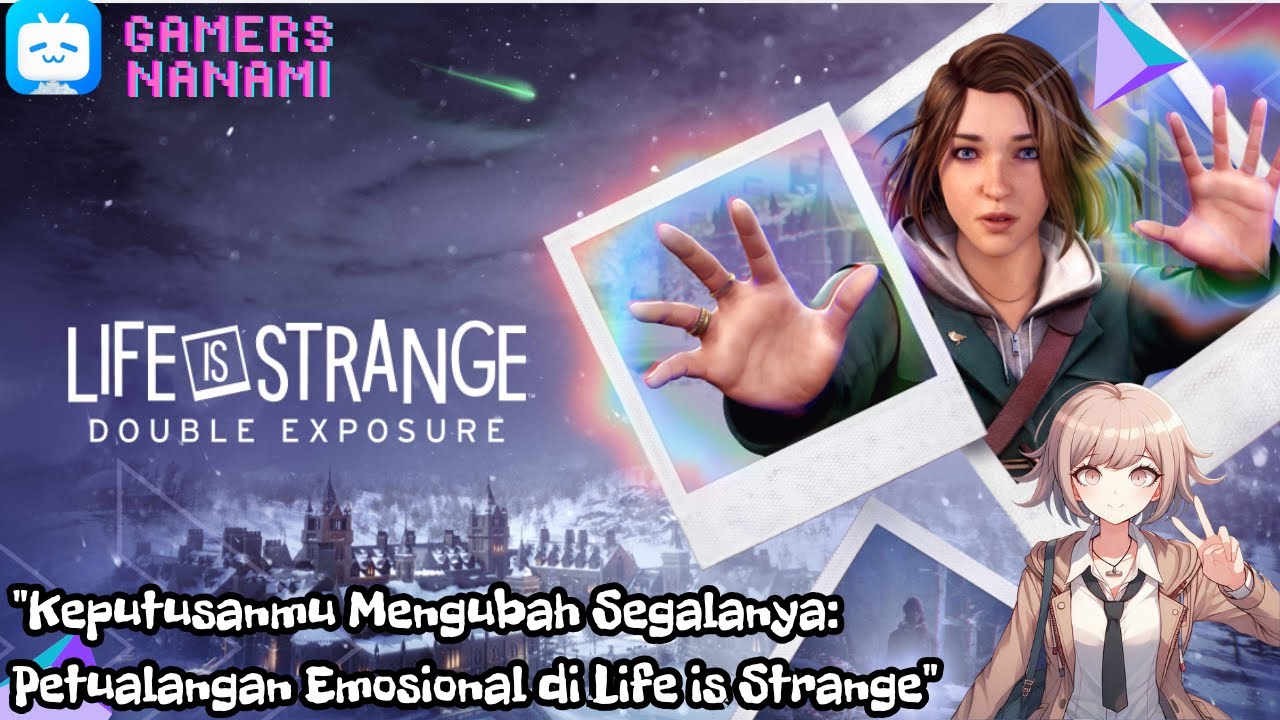 Pengalaman Baru Main Game Life is Strange dengan Double Exposure di ...