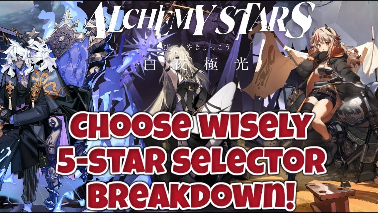 5-Star Selector - Choose the Best Unit - Alchemy Stars - YouTube