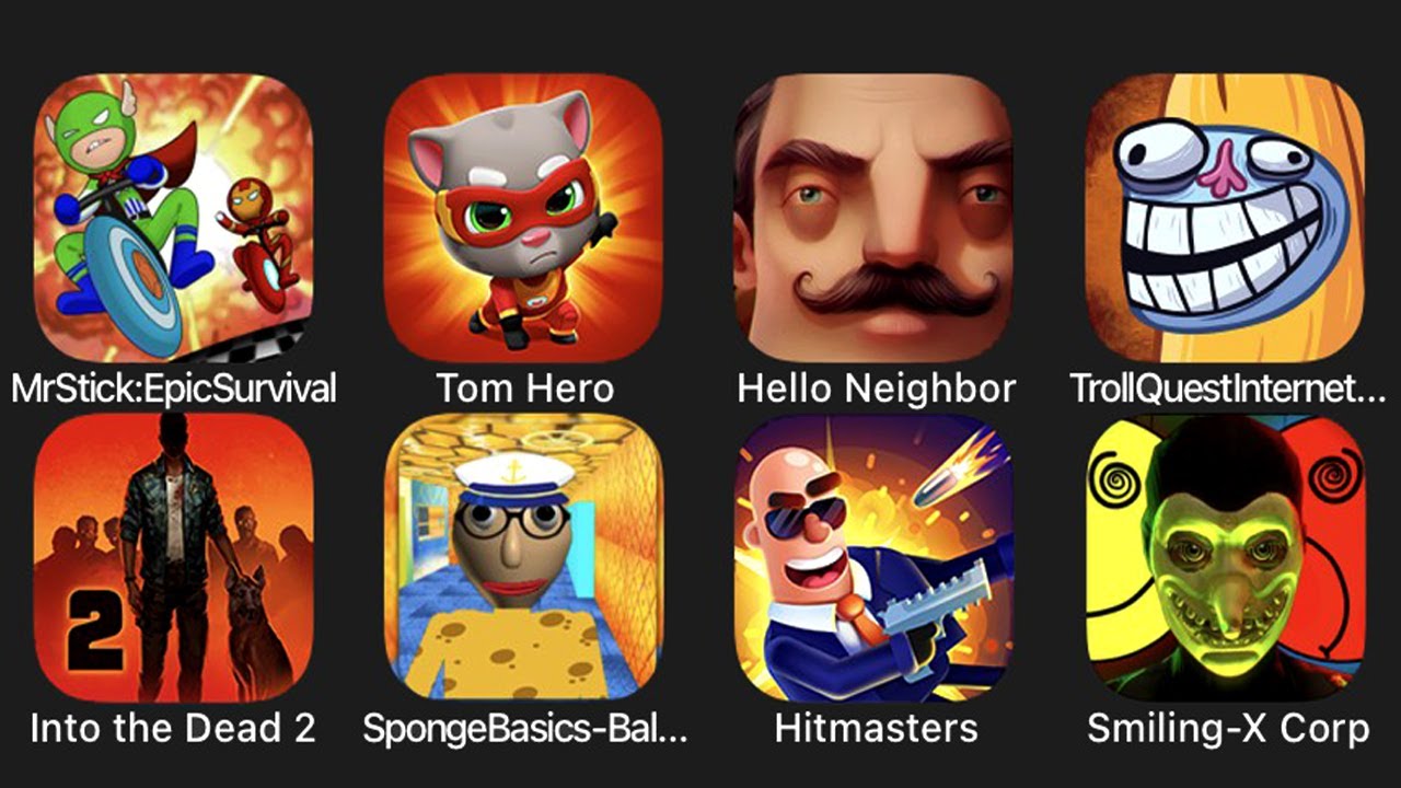Mr Stick: Epic Survival, Tom Hero, Hello Neighbor, Troll Quest Internet ...