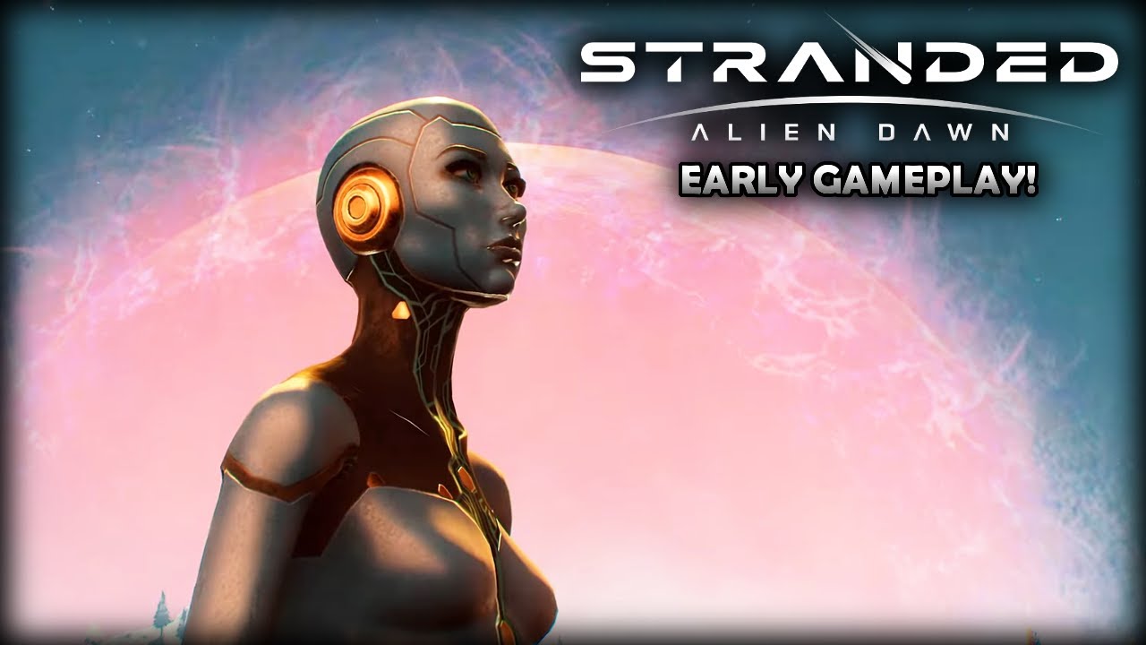 A NEW HOPE! - Stranded Alien Dawn: Robots & Guardians DLC! EARLY ...