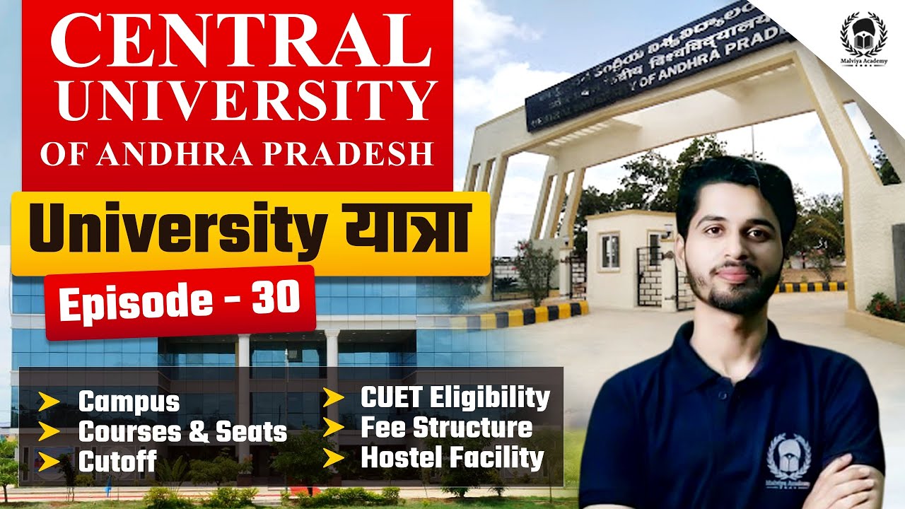 University यात्रा Ep 30 Central University Of Andhra Pradesh Course