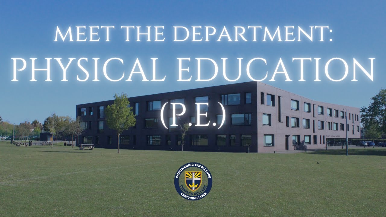 Meet the Department: Physical Education (P.E.) - YouTube