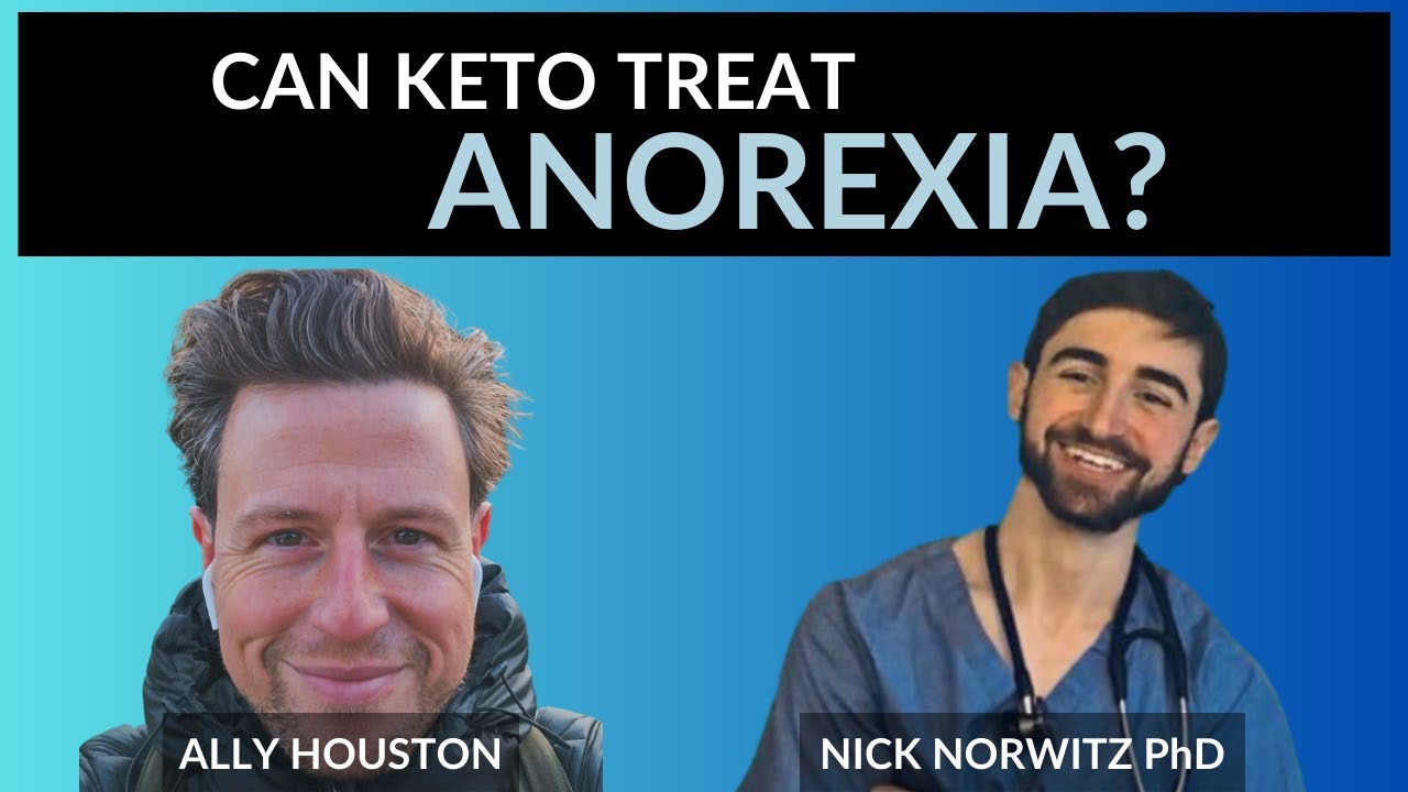 Nick Norwitz PhD - Can keto treat ANOREXIA? - YouTube