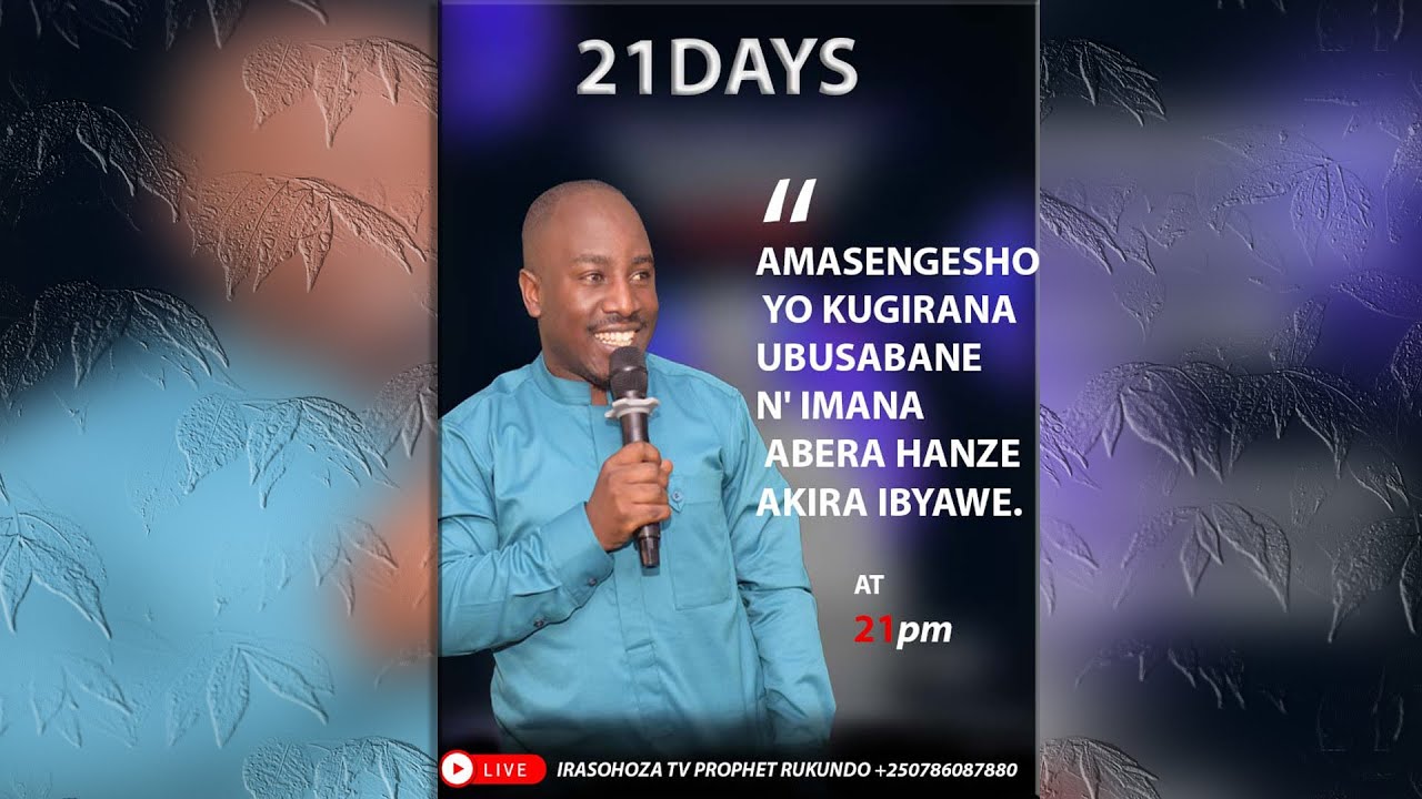 LIVE🛑 UMUNSI 12 PROPHET RUKUNDO AMASENGESHO YO KUGARURA UBUSABANE N ...
