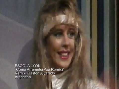 ESCOLA LYON  Como Arremete(Pop Remix)