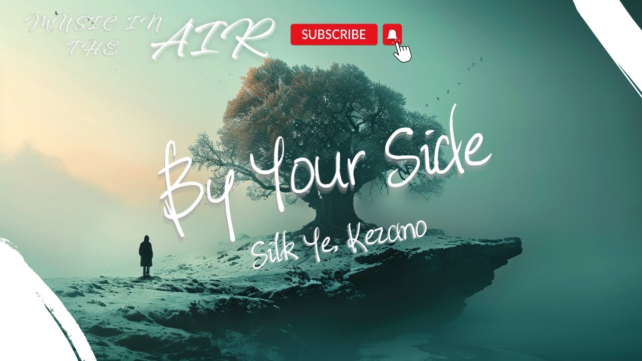 Silk Ye/Kezano - By Your Side『窗外的落葉飄進水 漫天的淒涼也算美』【動態歌詞】 - YouTube