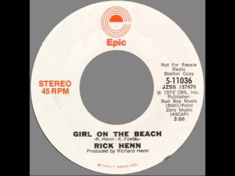 Rick Henn -- "Girl On The Beach" (Epic) 1973 - YouTube