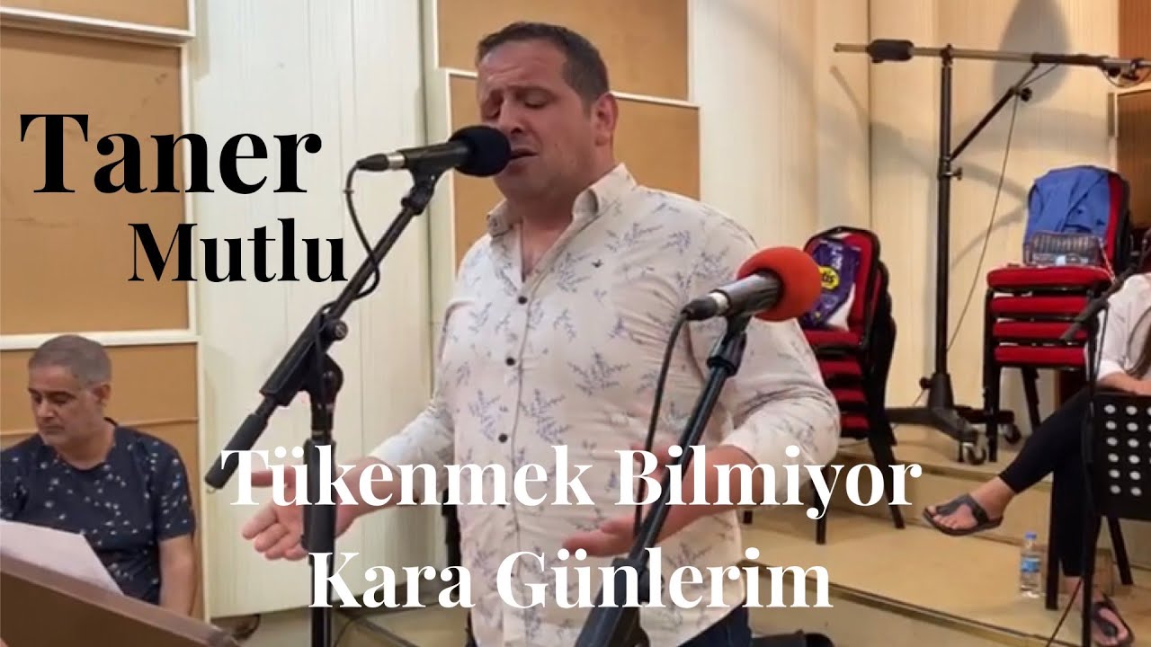 Taner MUTLU - Tükenmek Bilmiyor Kara Günlerim - YouTube