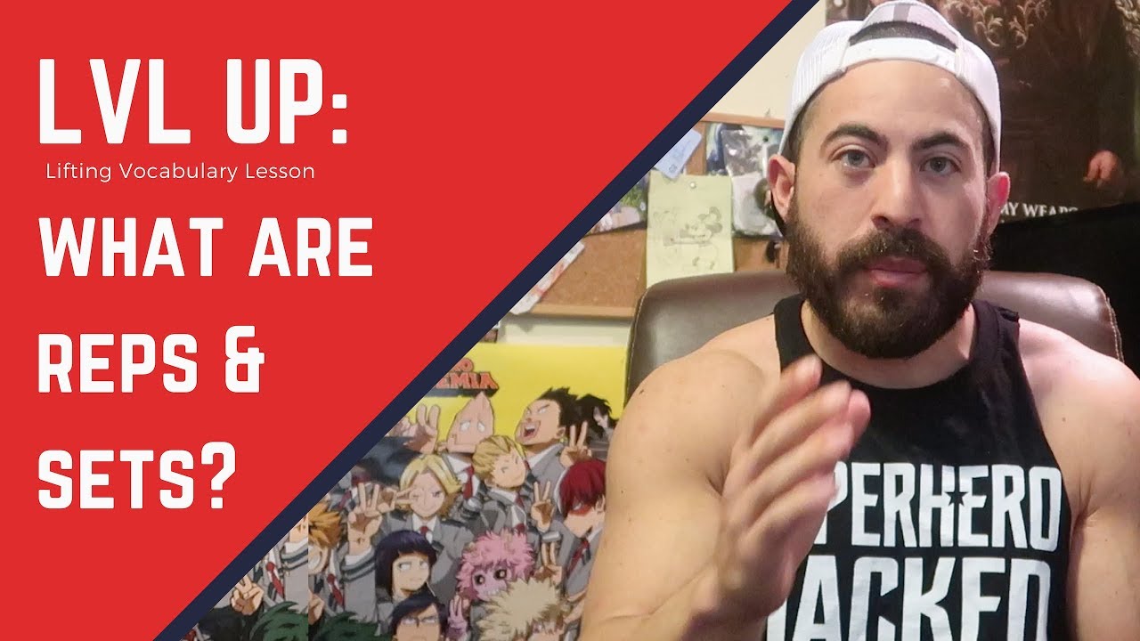 LVL Up: Sets and Reps (and how to read/perform them) - YouTube