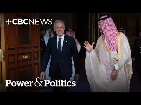 Conservatives call for ‘more substance’ in Carney’s foreign deals | Power & Politics