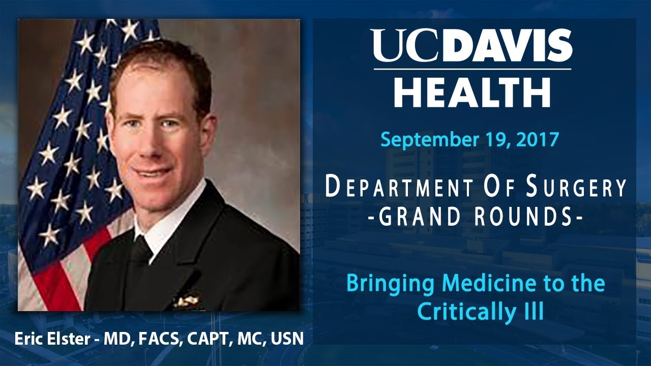 Bringing Precision Medicine to the Critically Ill - Eric Elster, MD ...