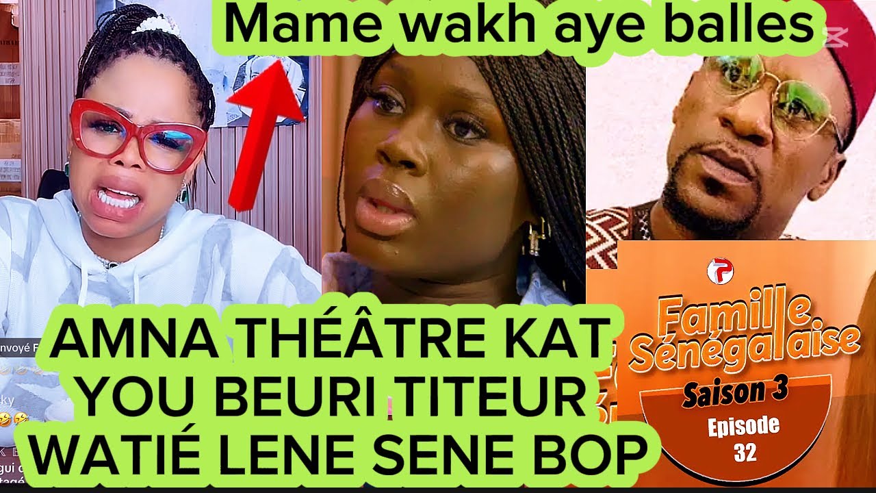 EN Live mame NDIAYE wakhatina aye balles : Théâtre kat you beuri TITAR ...