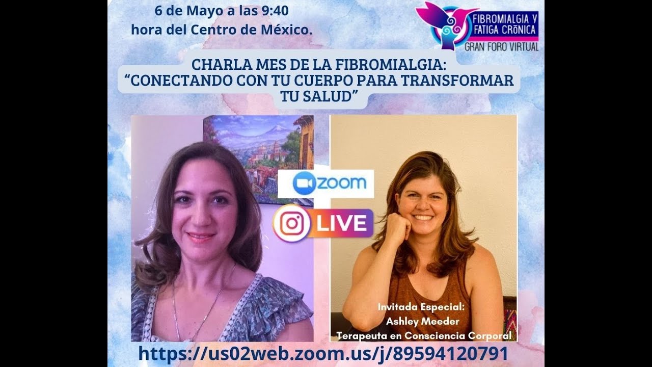 Conectando con tu cuerpo para transformar tu Salud con nuestra querida invitada: Ashley Meeder ...