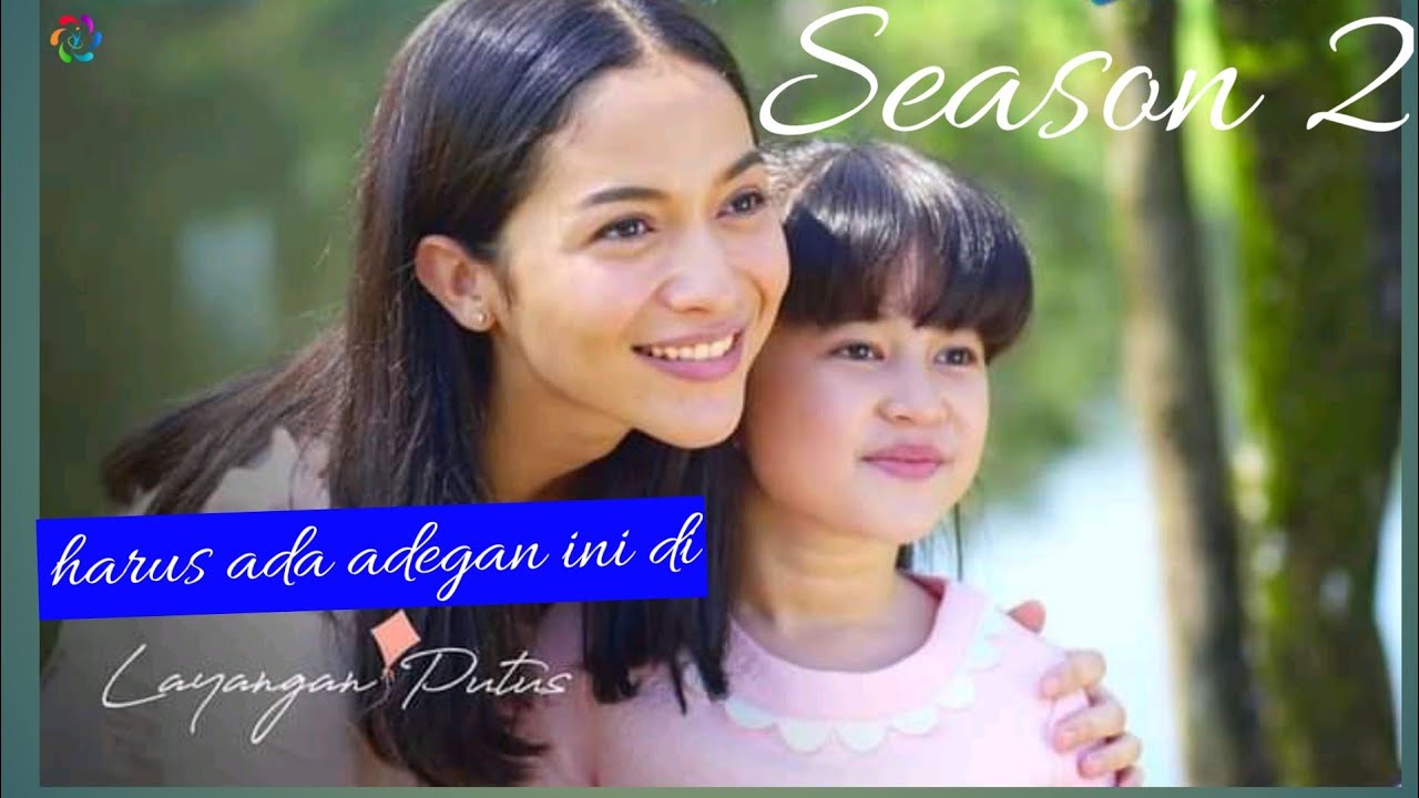 layangan Putus season 2 - YouTube