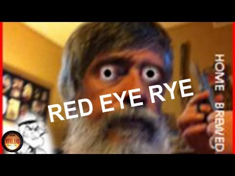 The RED EYE RYE BEER BREW - YouTube