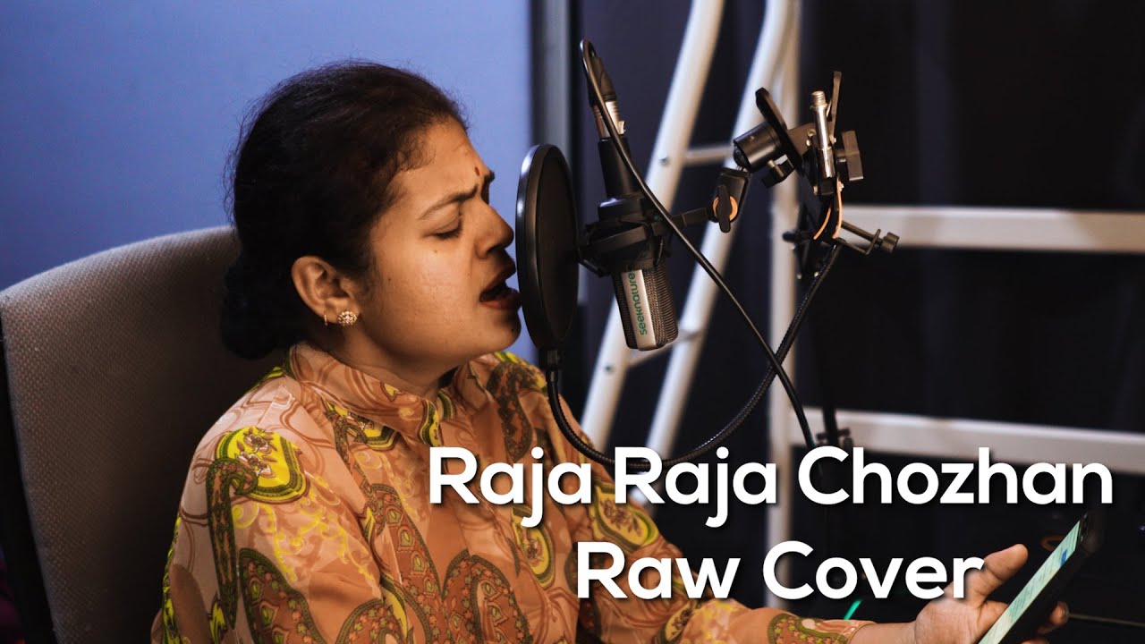 Raja Raja Chozhan Raw Cover | Pavithra Vasudevan - YouTube