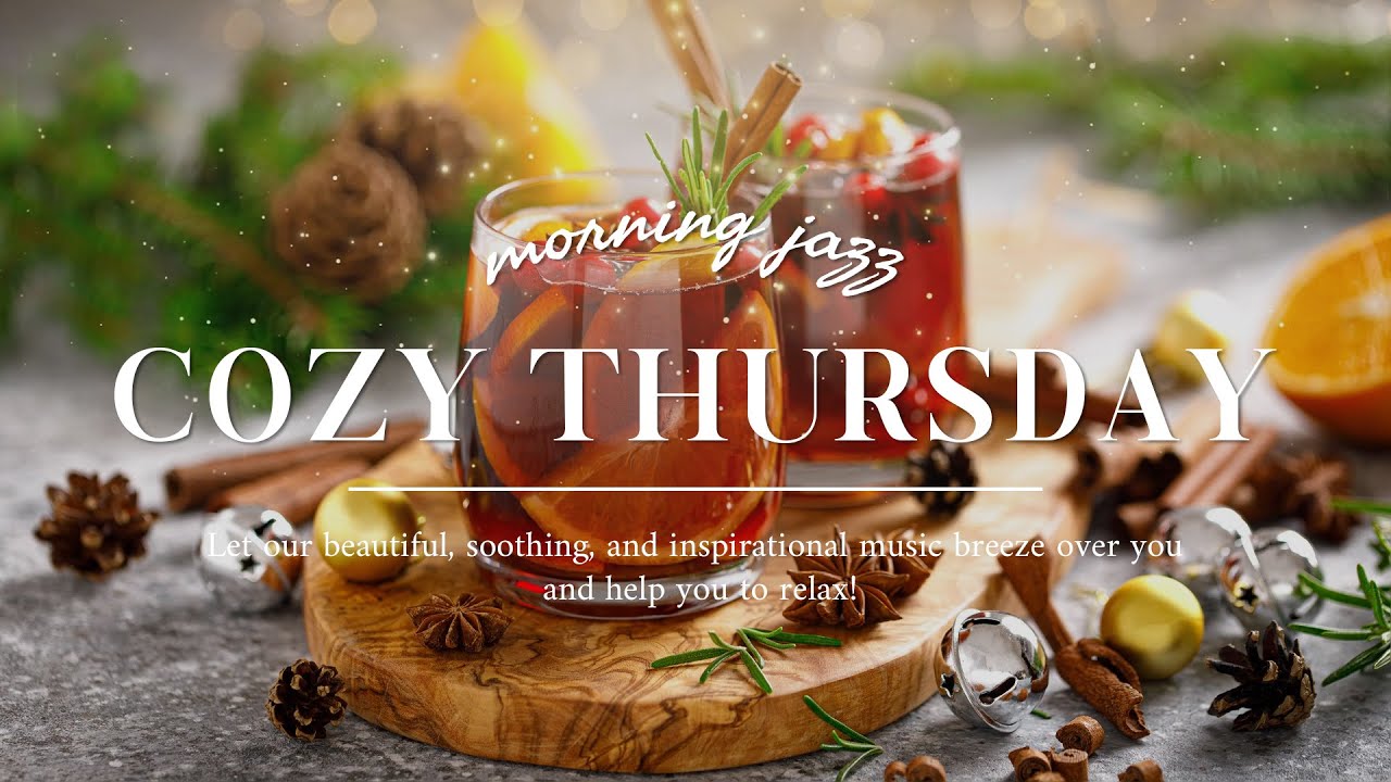 Cozy Thursday Morning with Mulled Wine for Chirstmas Holiday 2023 - YouTube