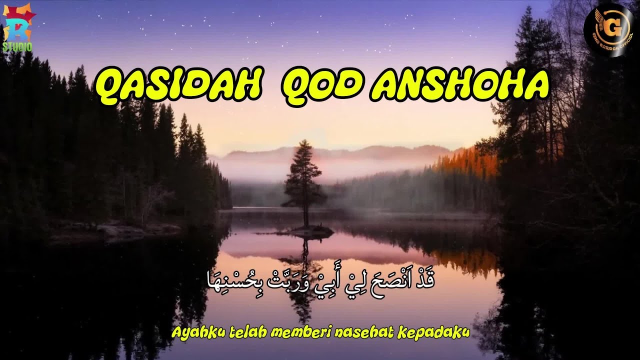 QASIDAH QOD ANSHOHA | ( Lyrics Audio ) - YouTube