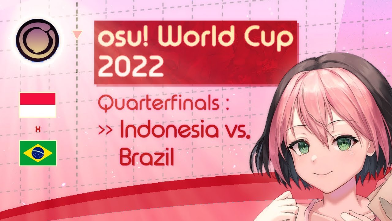 「🌎 Bahasa Indonesia Broadcast」OSU WORLD CUP 2022 :: Quarterfinals ...