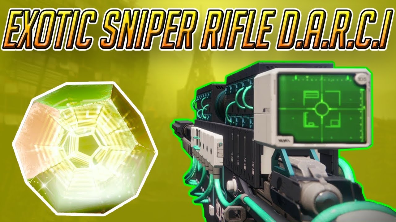 NEW EXOTIC SNIPER D.A.R.C.I - YouTube