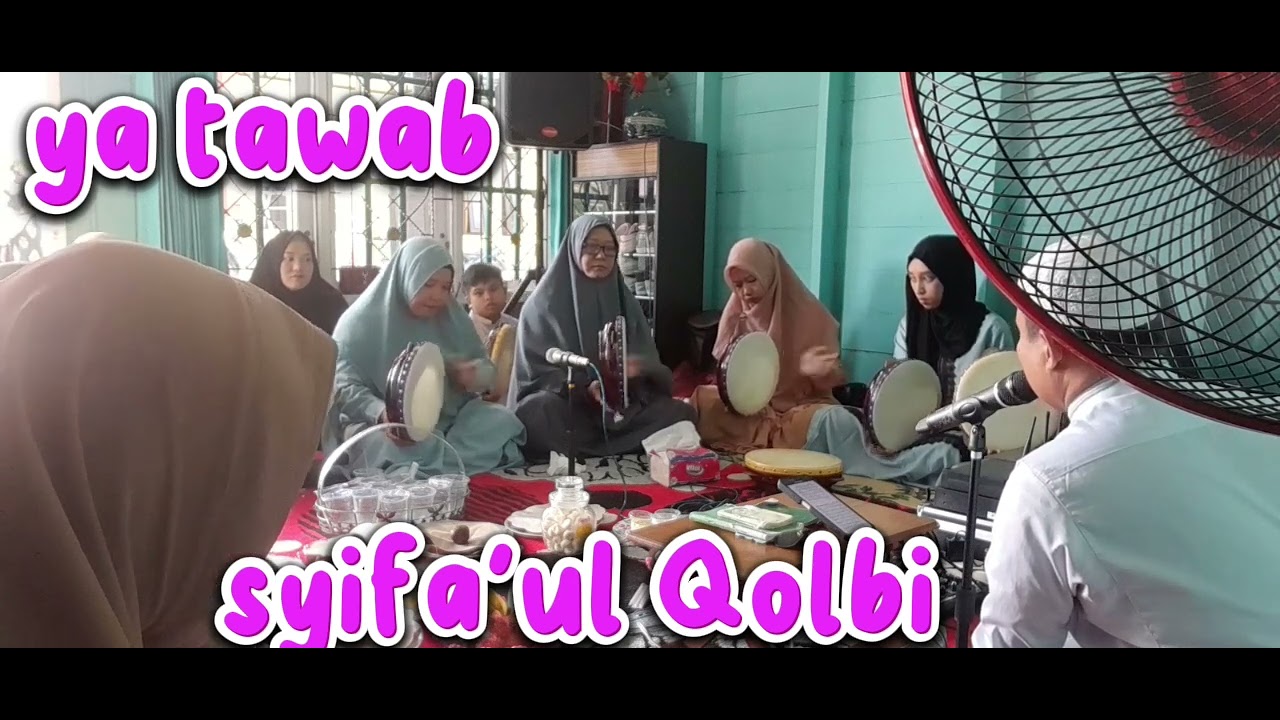 ya tawàb shollawat@cover Syifa'ul Qolbi - YouTube