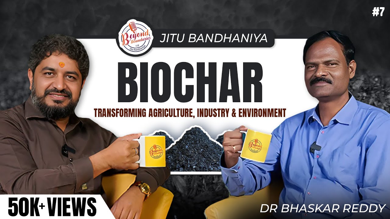 Dr. Bhaskar Reddy Podcast: Biochar Transforming Agriculture, Industry ...