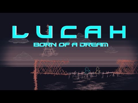 Lucah: Born of a Dream (Release Date Trailer)
