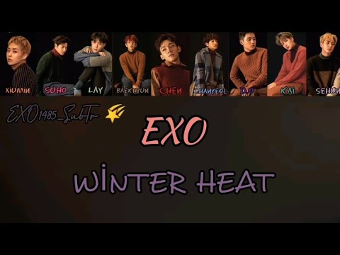 (Türkçe çeviri) EXO (엑소) Winter Heat