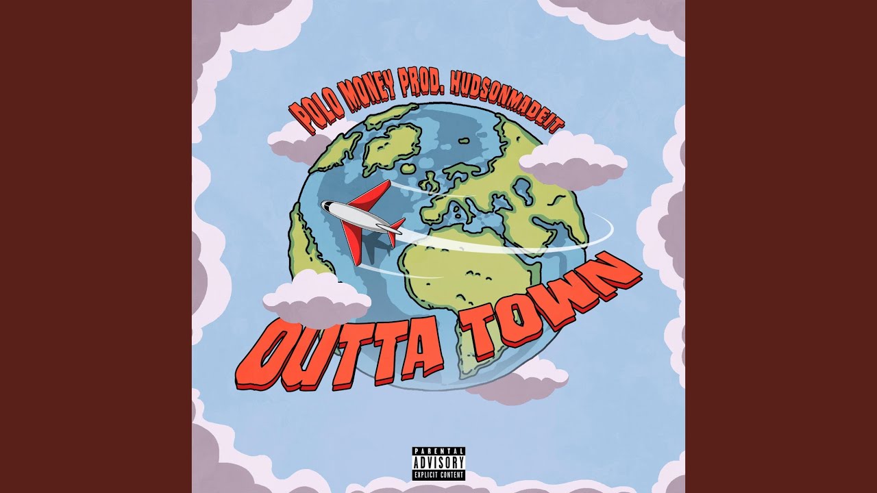 Outta Town - YouTube Music