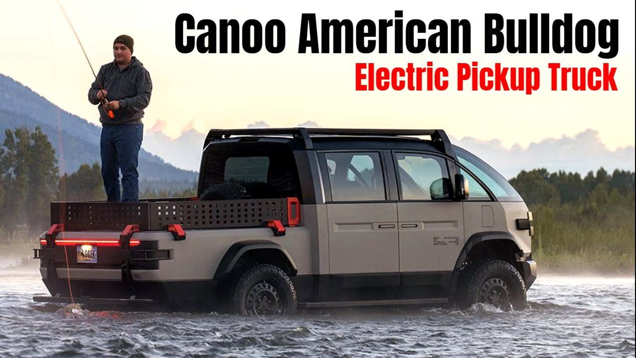 Canoo American Bulldog Electric Pickup Truck - YouTube
