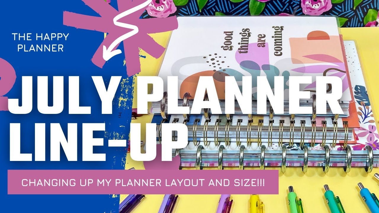Trying a New Layout?!? || July Planner Line-Up || The Happy Planner ...