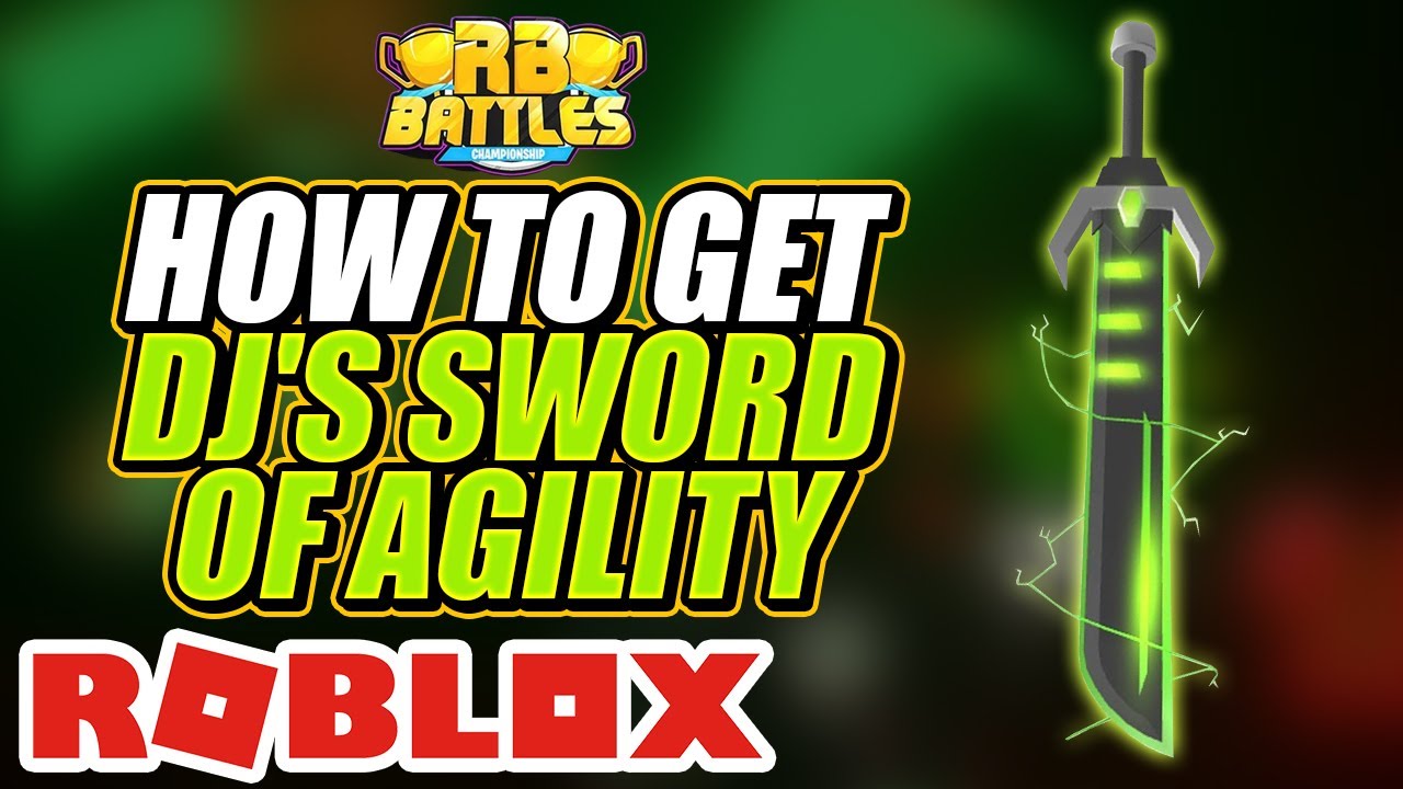 HOW TO GET DJ'S SWORD OF AGILITY in ROBLOX - YouTube