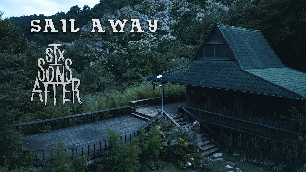 Six Sons After (6SA) - Sail Away (Official video) - YouTube