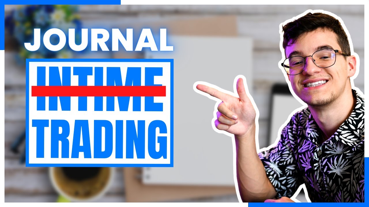 Comment Créer Son Journal De Trading - YouTube