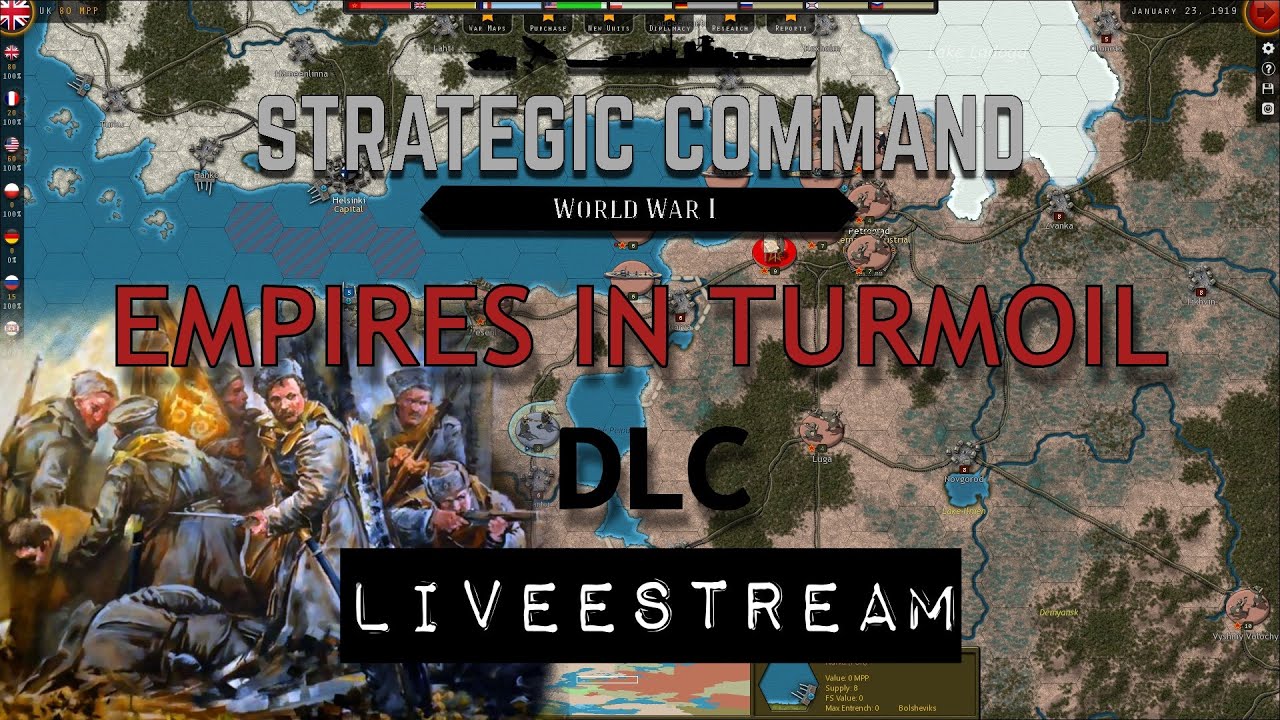 Strategic Command WW1 Empires In Turmoil LiveSteam! - YouTube