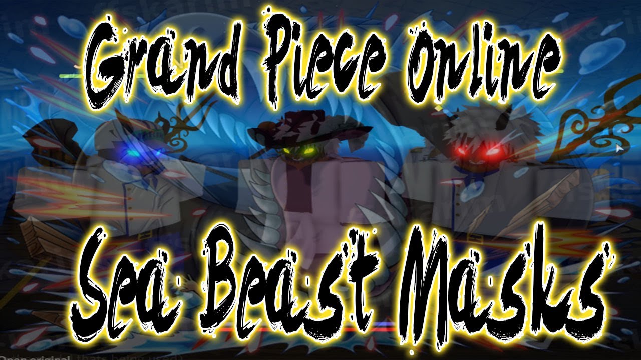 [Grand Piece Online] NEW UPDATE! Sea Beast Mask LEAKS! - YouTube