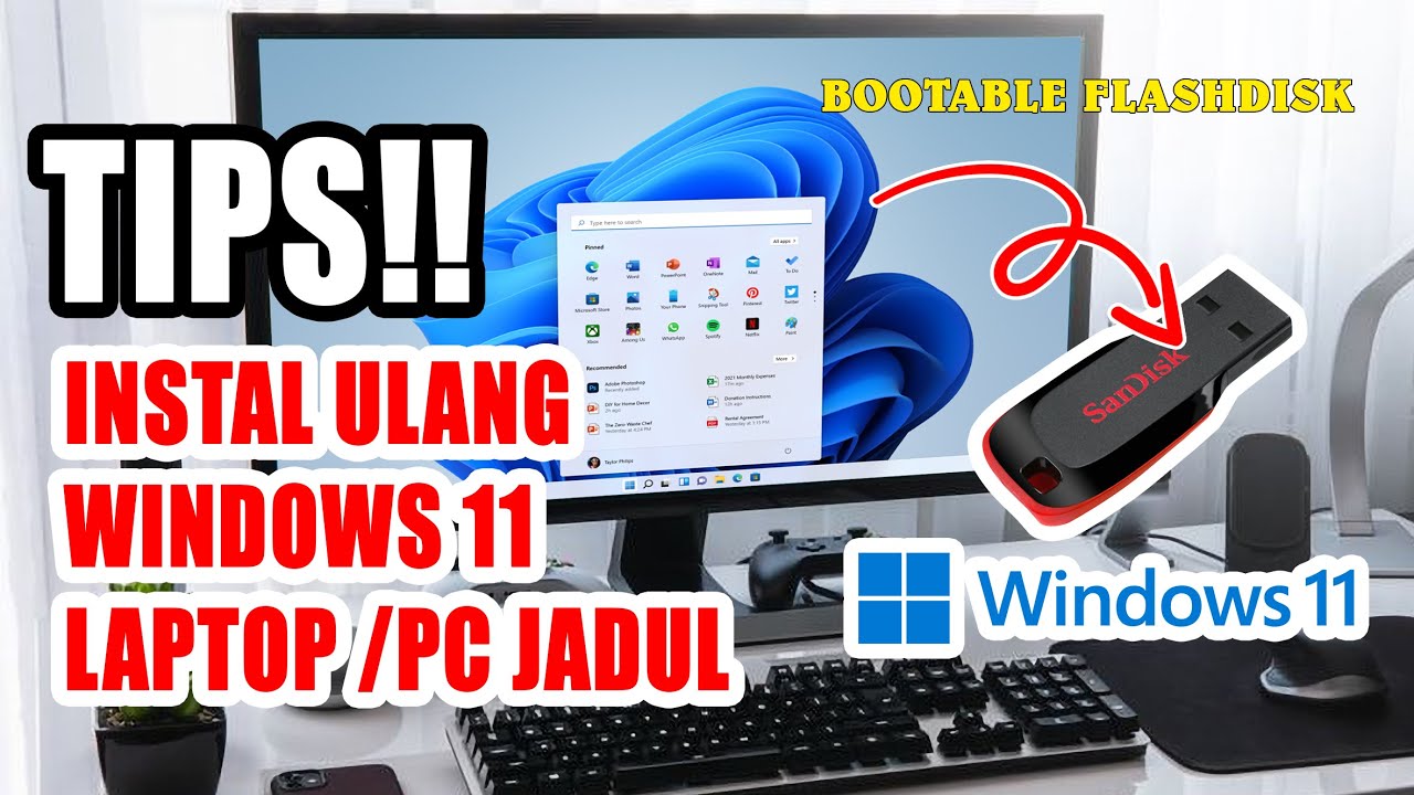 CARA INSTAL WINDOWS 11 DI LAPTOP DAN PC JADUL - YouTube
