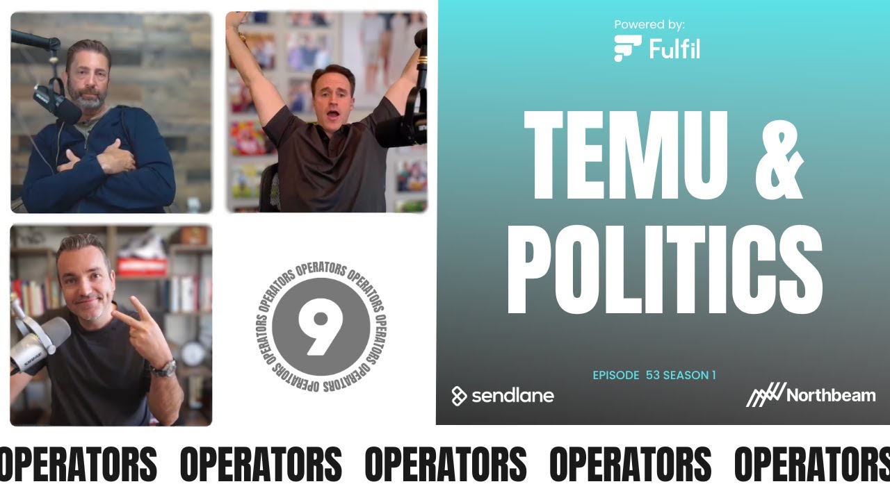 E053: Temu & Politics - YouTube