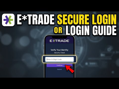 How to authenticate with E TRADE using MFA and device checks - Complete Guide