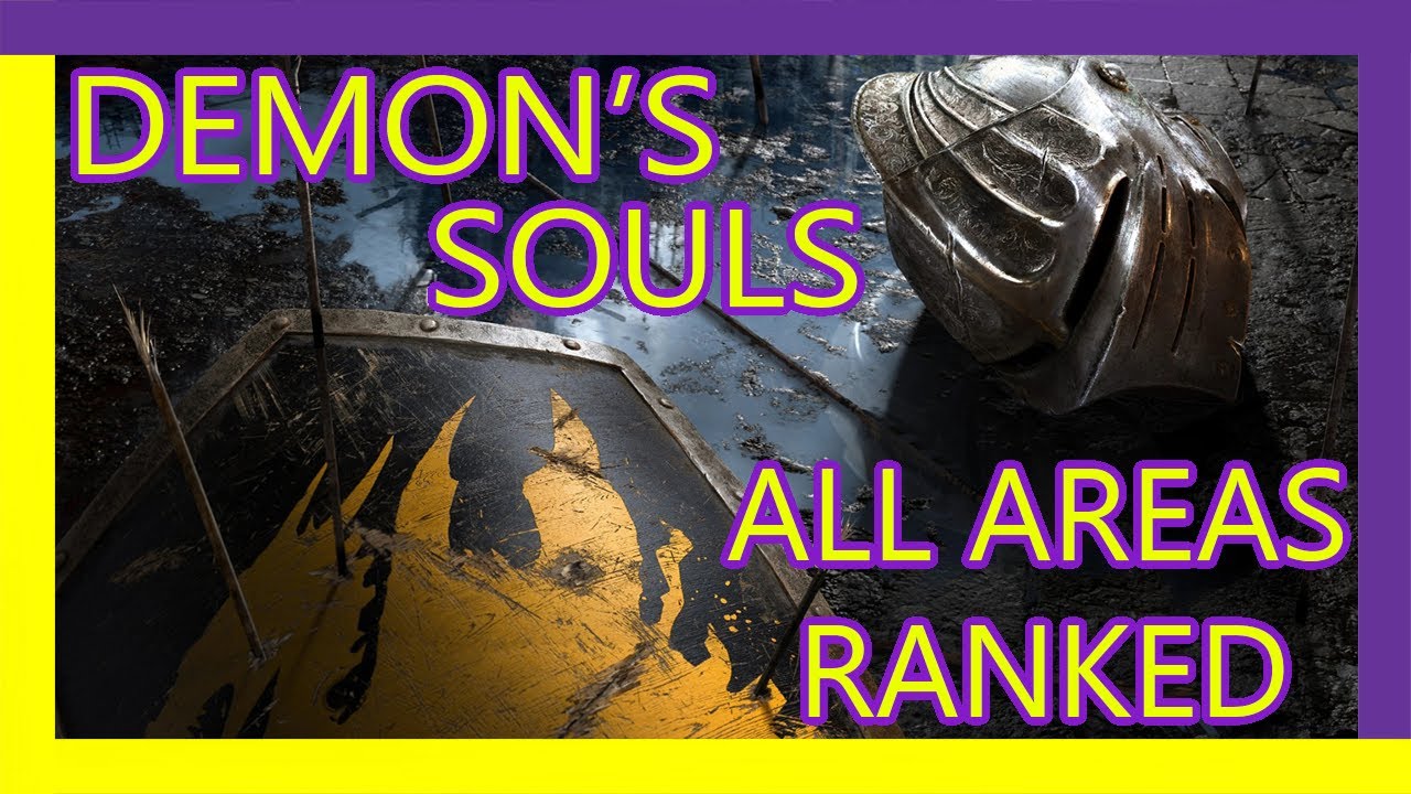 All DEMON'S SOULS AREAS Ranked from WORST to BEST! - YouTube