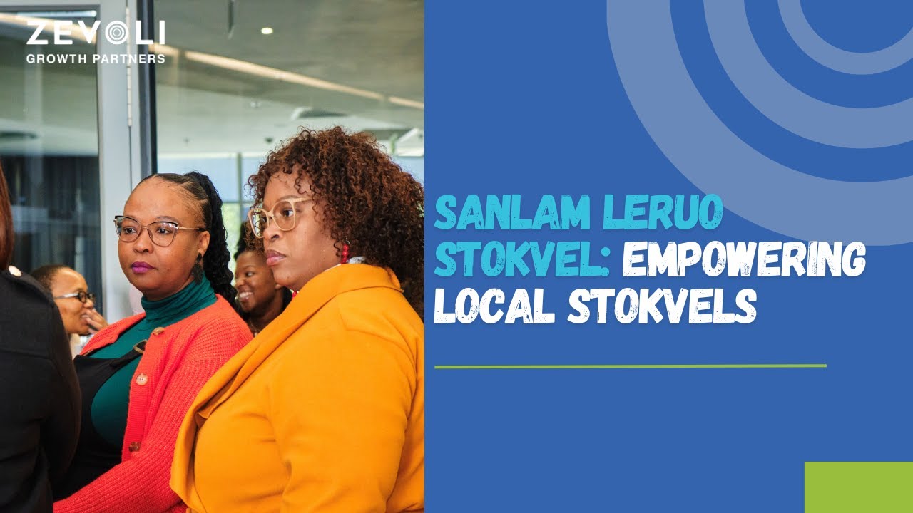 Sanlam Leruo Stokvel Programme: Empowering Local Stokvels - YouTube