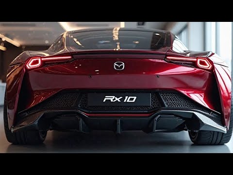 2025 Mazda RX-10: The Ultimate Expression of Performance and Refinement - YouTube