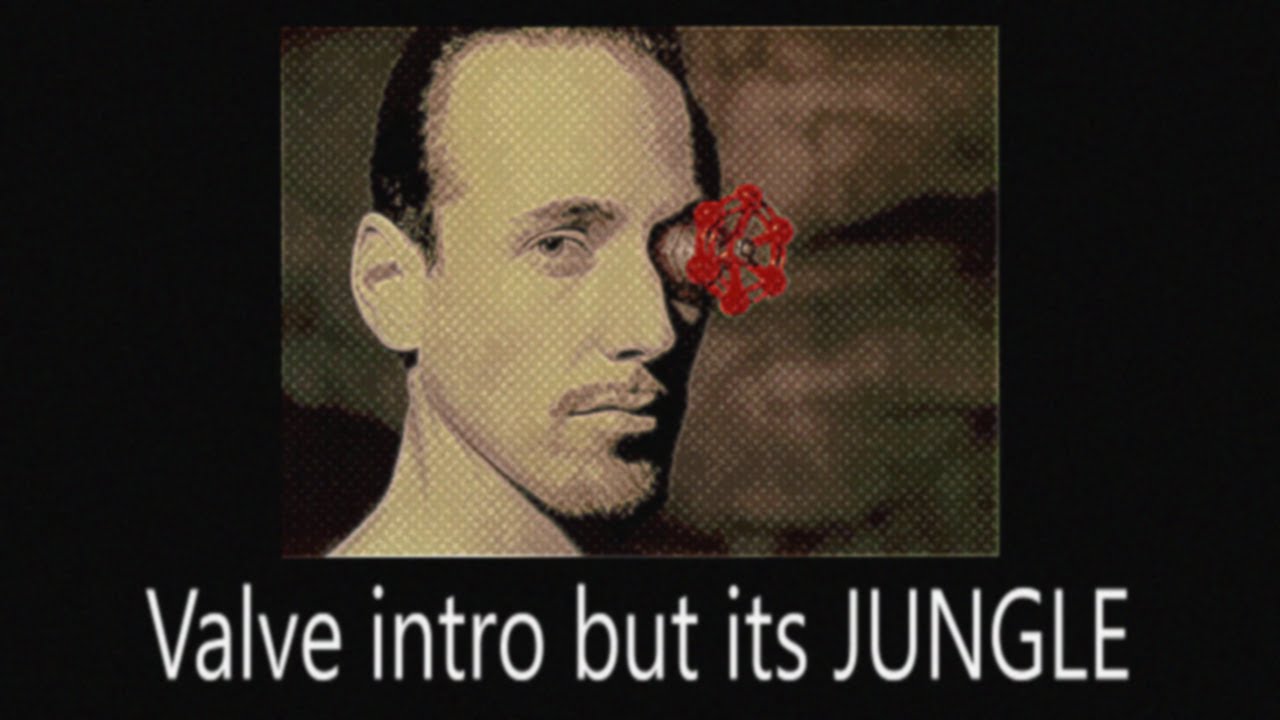 Valve intro but it's JUNGLE music - YouTube