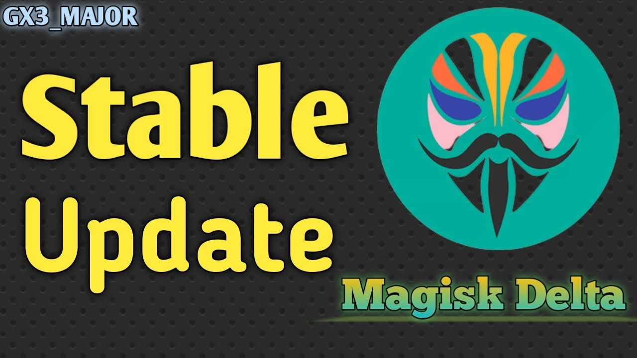 Magisk Delta Install Stable Update | Install Magisk Delta | New Update ...
