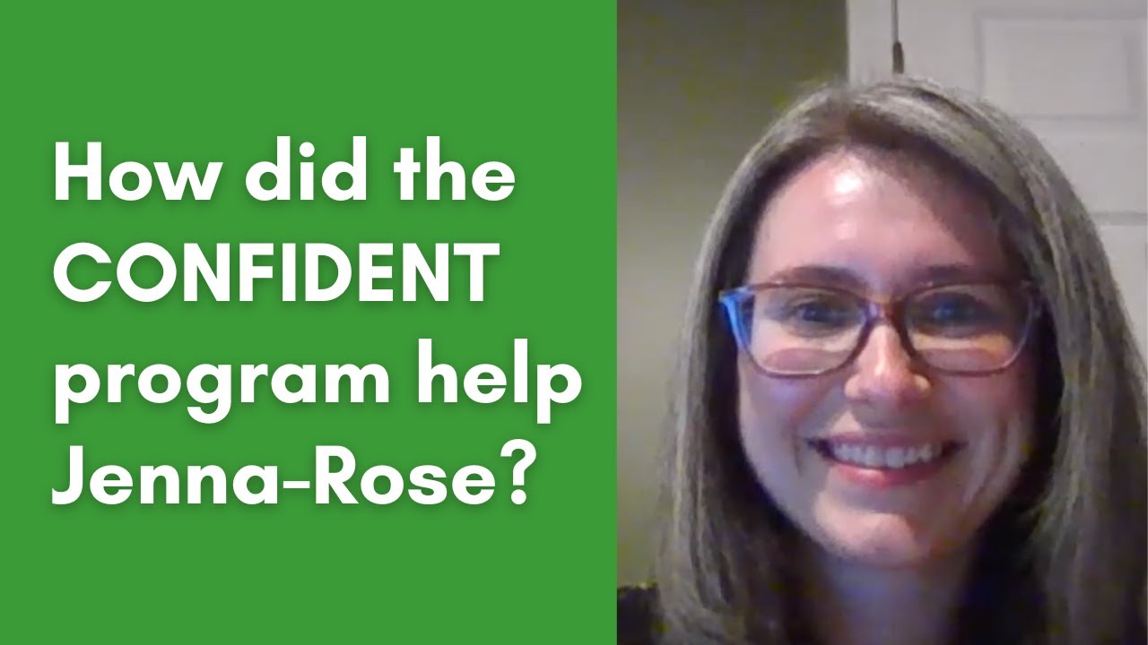 How did the CONFIDENT program help Jenna-Rose - YouTube