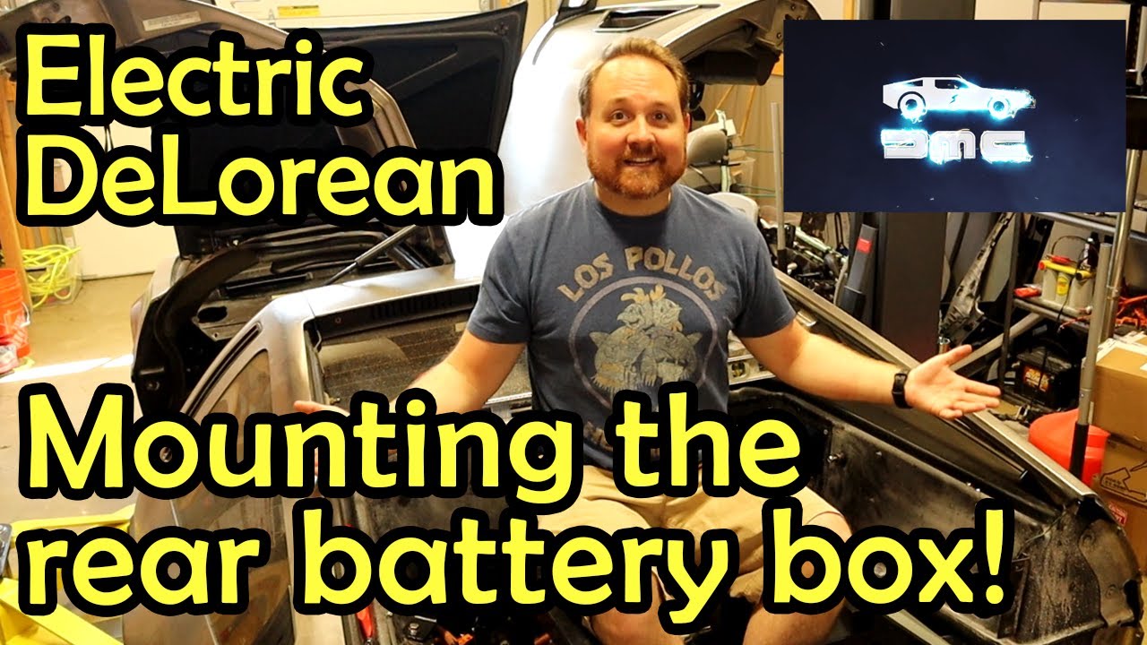 DeLorean EV Conversion - Mounting the Rear Battery Box - YouTube