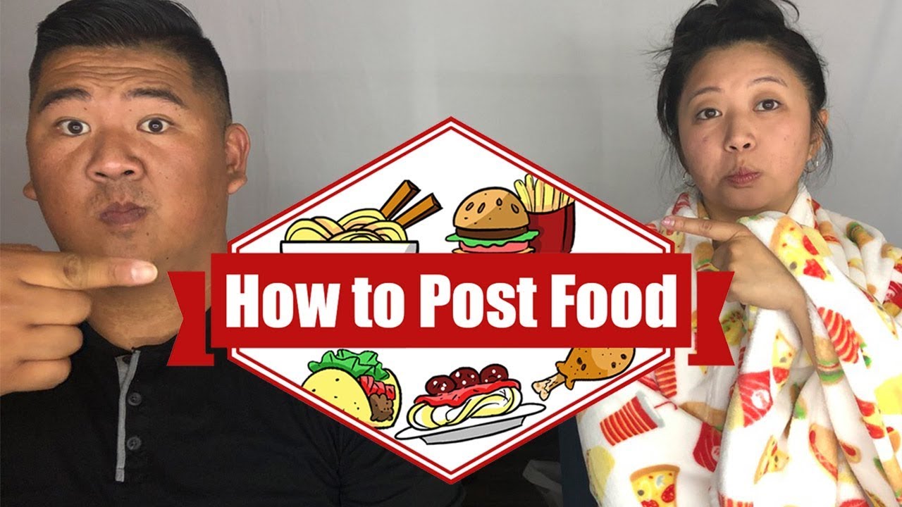 How to Post Food - 6 Rules to Follow - DateAFoodie - YouTube